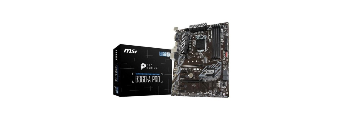 MSI B360-A PRO Cartes mères MSI Maroc